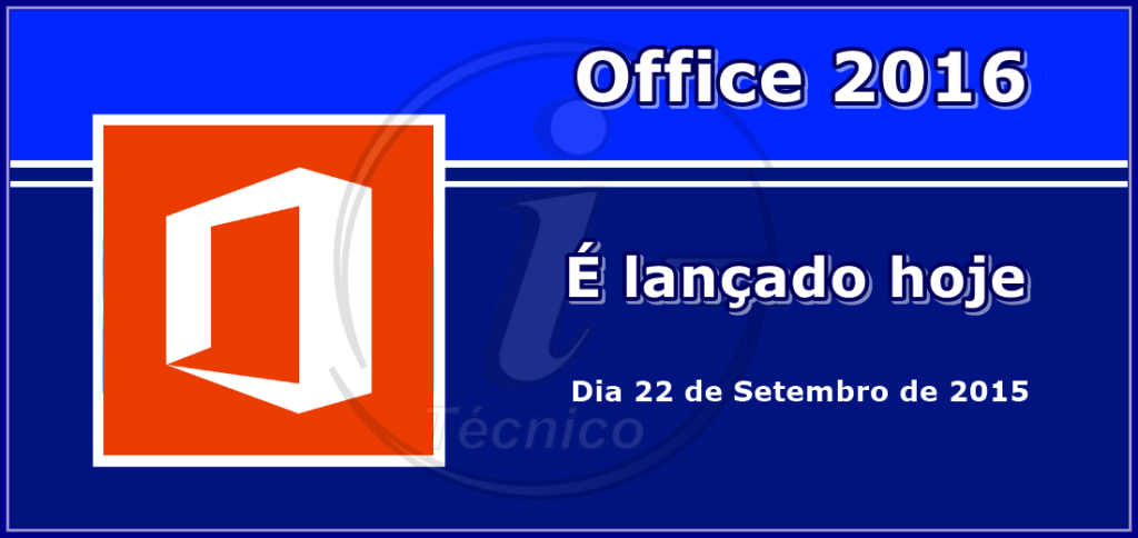 Microsoft Office 2016 é lançado oficialmente