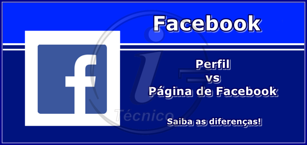 Facebook: Saiba como diferenciar "um perfil de Facebook" de "uma página ...