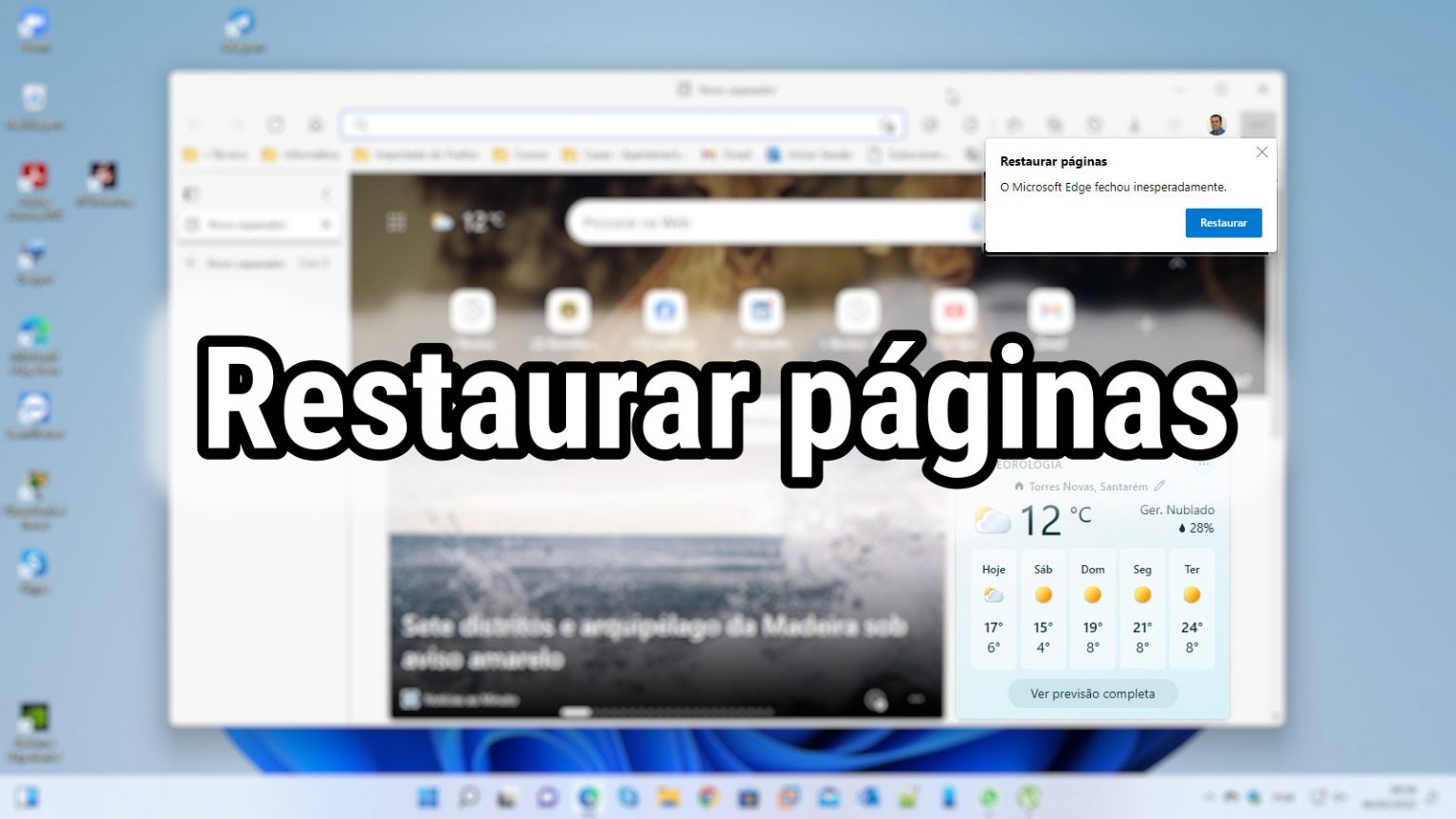 O que significa "Restaurar páginas" quando se abre o navegador Edge ou ...